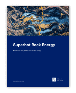 Superhot Rock Geothermal – Clean Air Task Force
