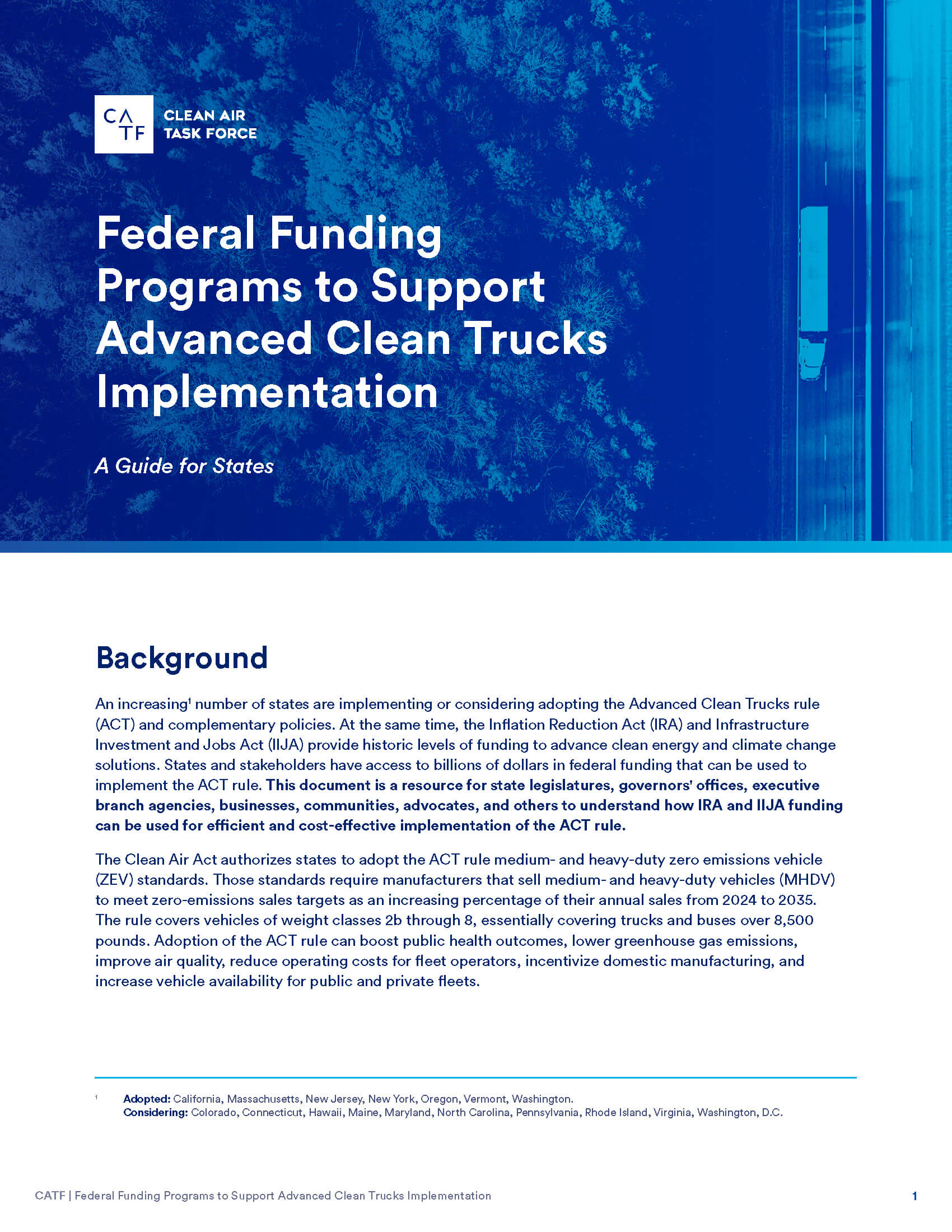 Federal Funding Programs to Support Advanced Clean Trucks ...