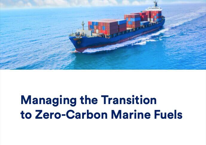 Managing the Transition to Zero-Carbon Marine Fuels – Clean Air Task Force