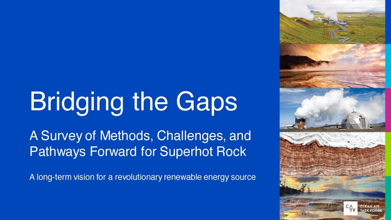Bridging the Gaps for Superhot Rock Geothermal Energy – Clean Air Task ...