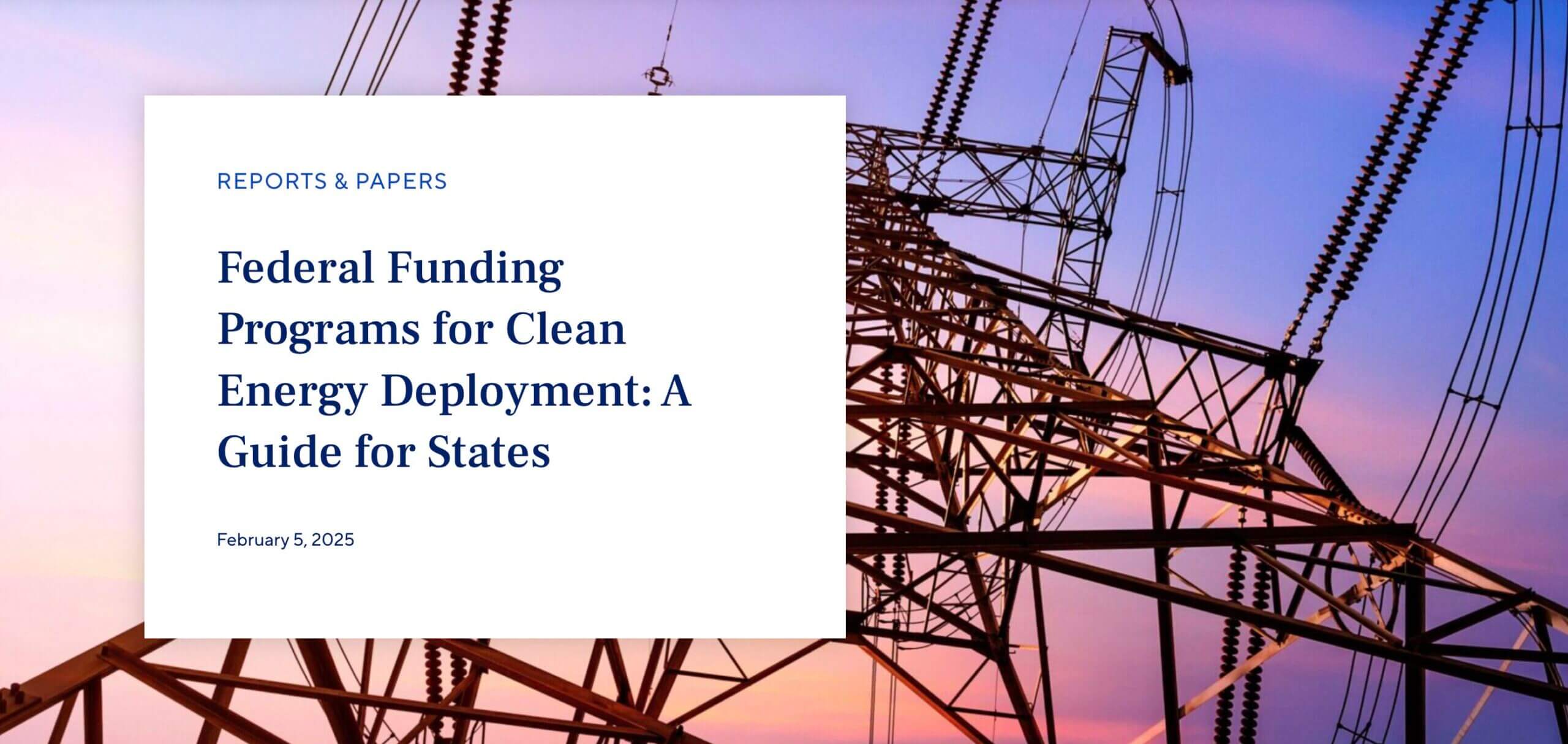 Federal Funding Programs for Clean Energy Deployment: A Guide for ...