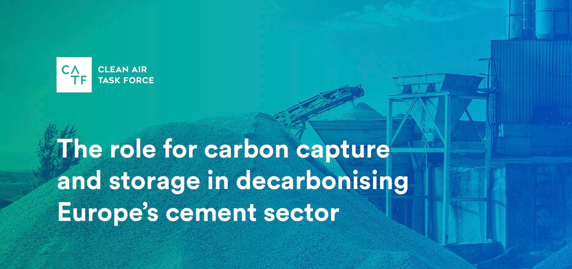 The role for carbon capture and storage in decarbonising Europe’s ...
