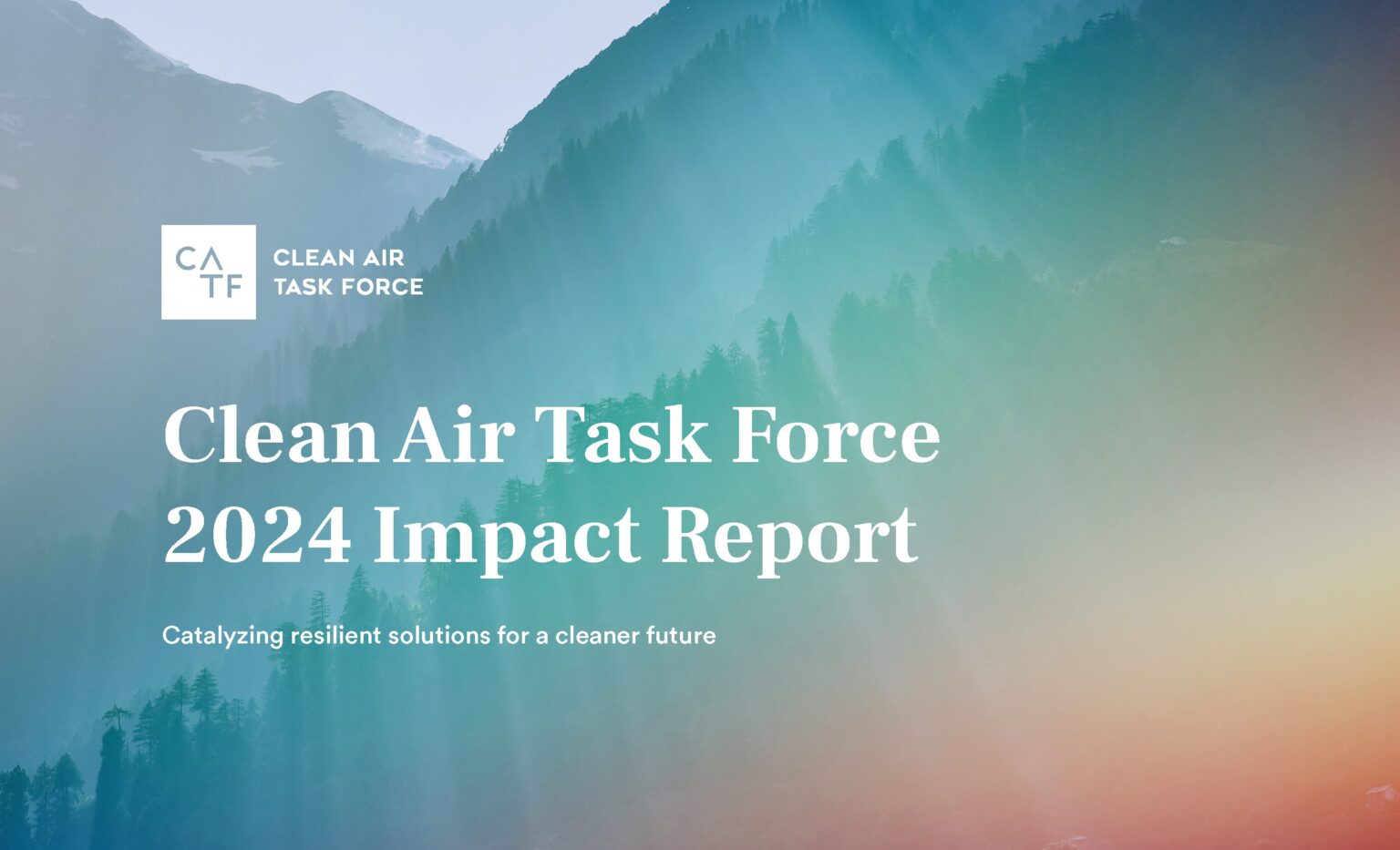 Clean Air Task Force 2024 Impact Report – Clean Air Task Force