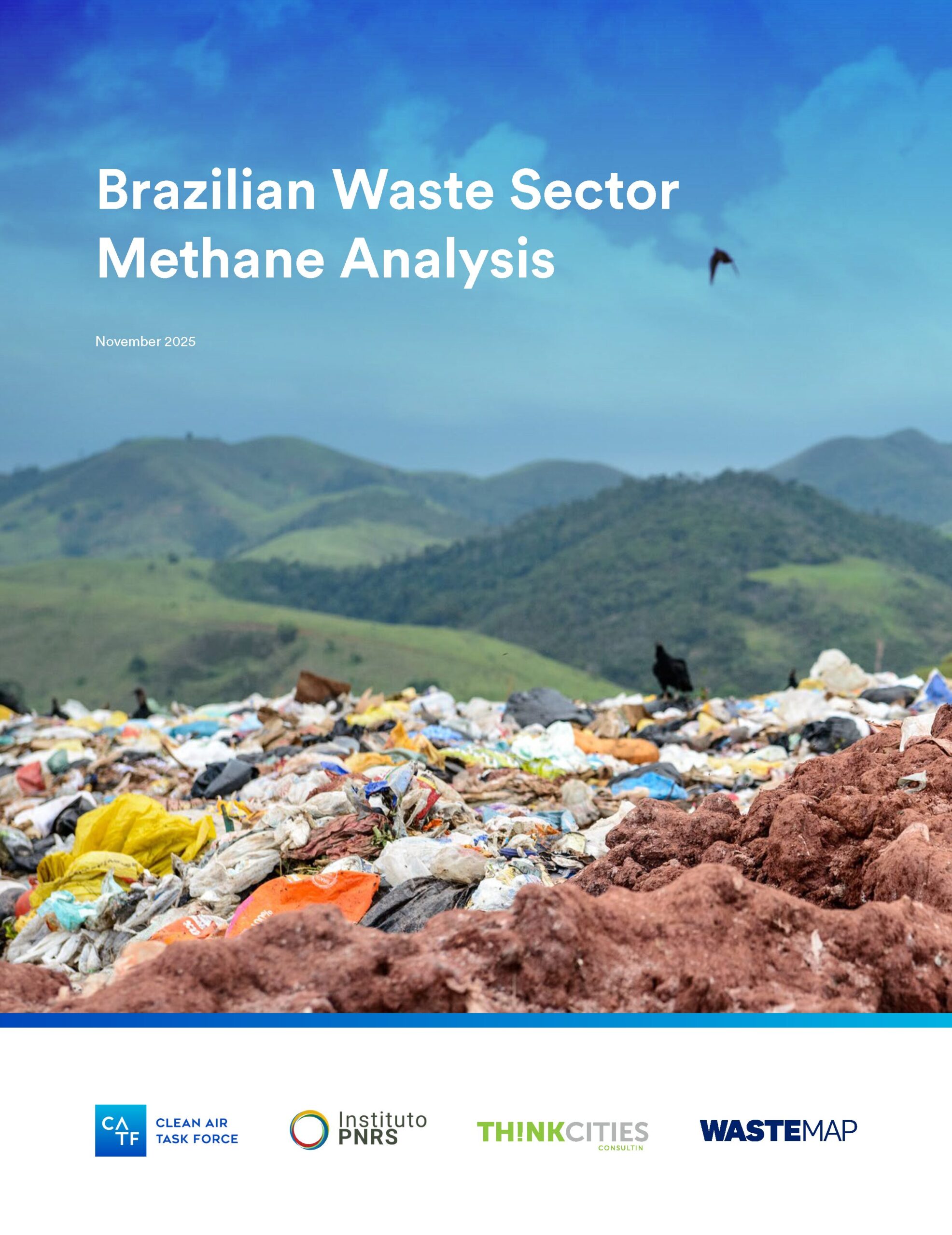 Brazilian Waste Sector Methane Analysis – Clean Air Task Force